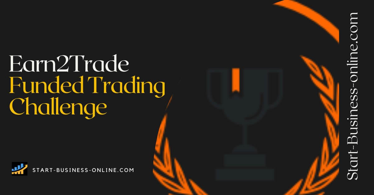Earn2Trade Prop Trading Firm Review - Funded Account Challenge